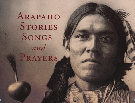 CU Boulder Professor Turns Forgotten Arapaho Manuscripts Into Anthology ...